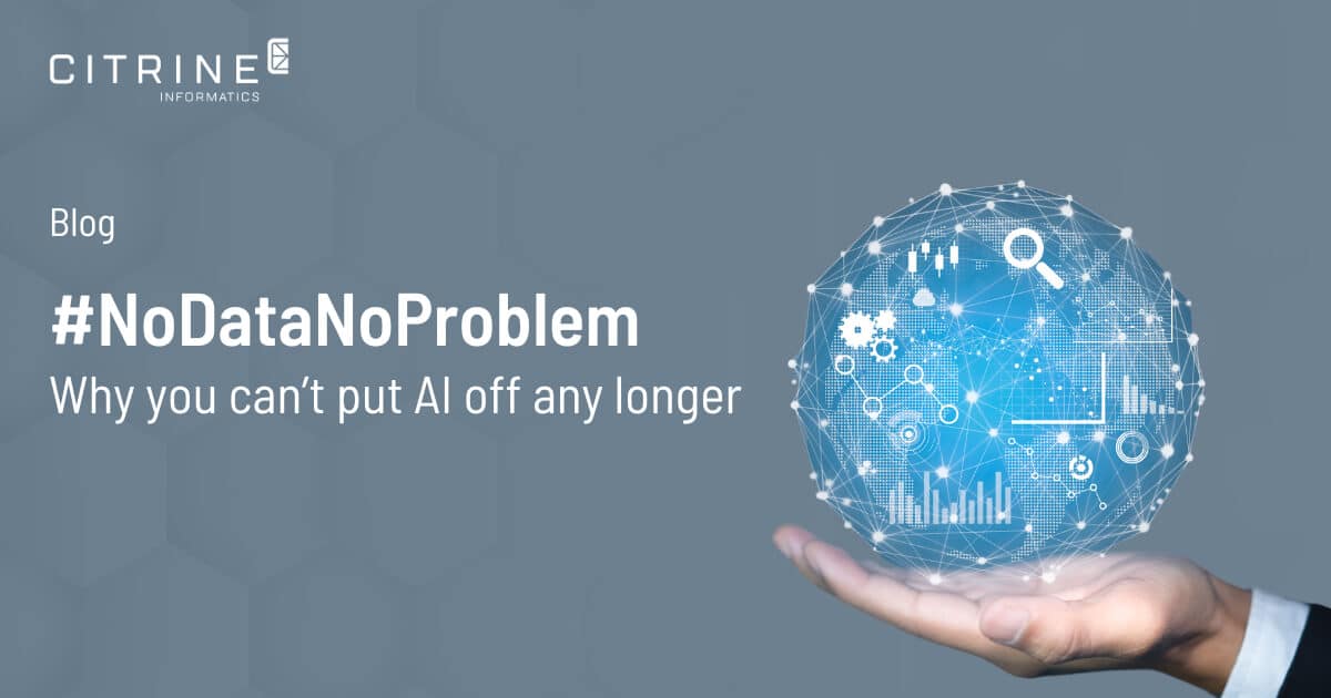 #NoDataNoProblem - Citrine Informatics